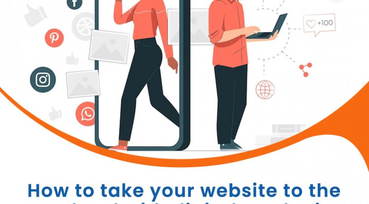 How to take your website to the next level with digital marketing ...